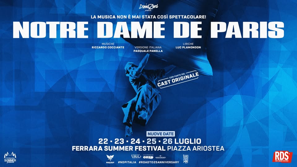 Notre Dame De Paris – Ferrara Summer Festival dal 22 al 26 luglio 2026 ...