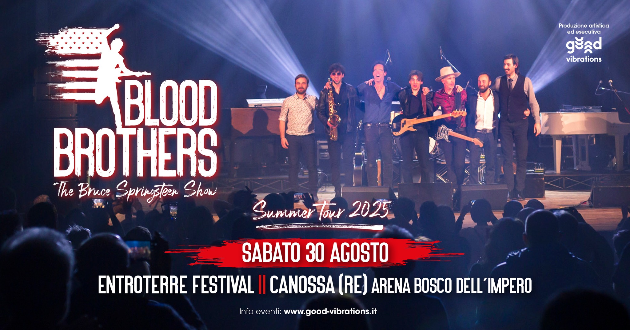 Blood Brothers – The Bruce Springsteen Show “SUMMER TOUR” @ Canossa (RE) – Arena Bosco dell ...