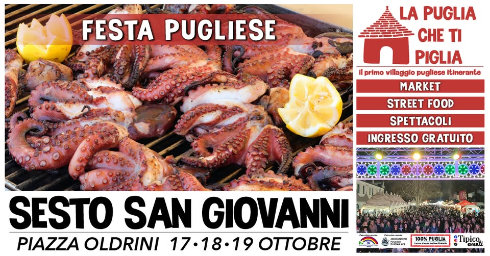 Sesto San Giovanni – La Puglia Che Ti Piglia 100 Puglia dal 17 al 19 ...