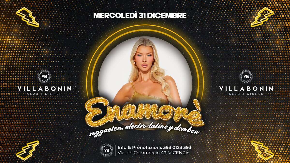 Enamorè – Reggaeton, Electro Latino y Dembow @VillaBonin - 31 dicembre ...