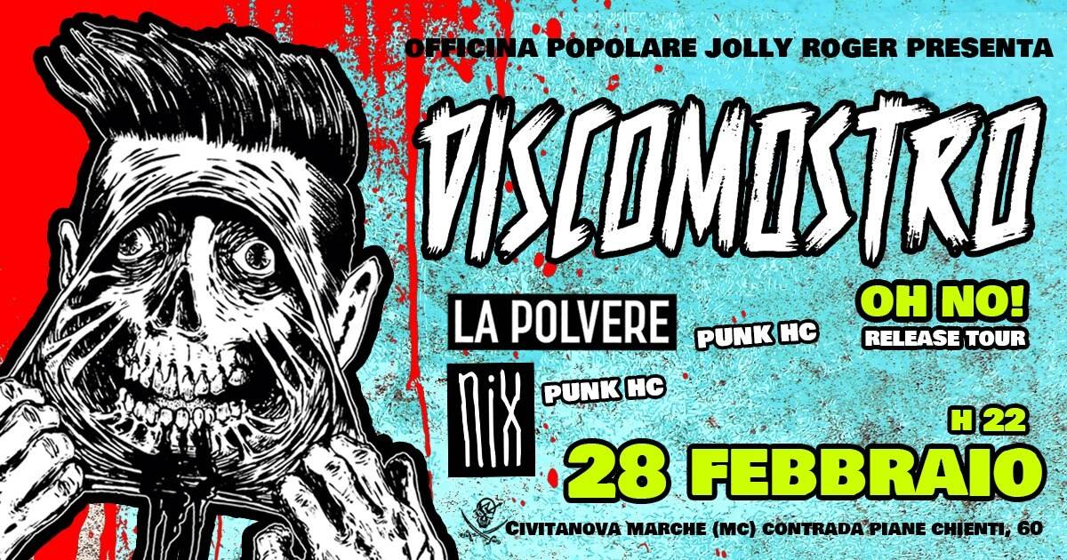Live Discomostro – Ohno! Tour - Civitanova Marche (MC) - 28 febbraio ...