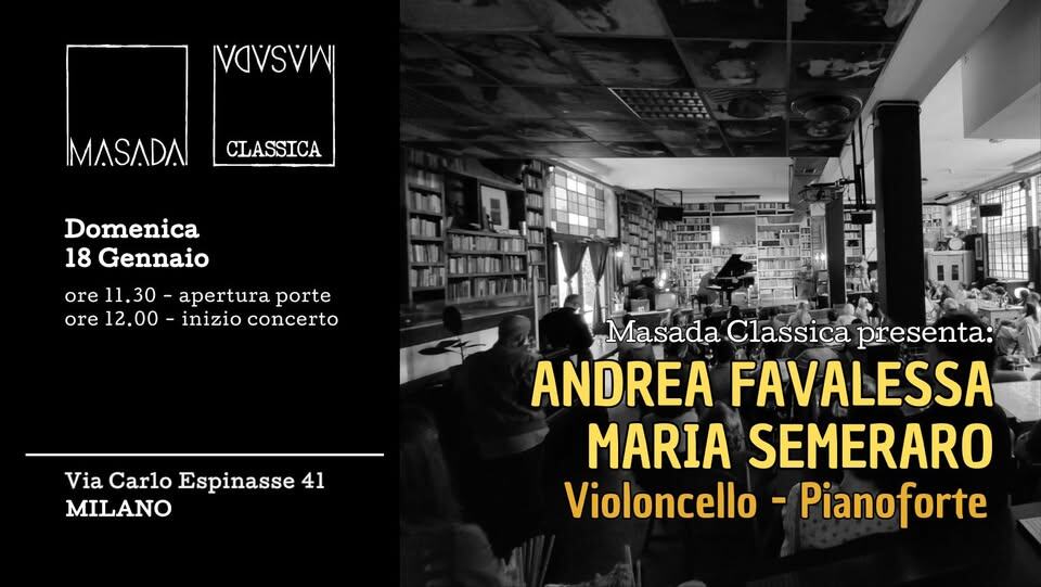 Andrea Favalessa – Maria Semeraro – Violoncello – Pianoforte (Masada ...