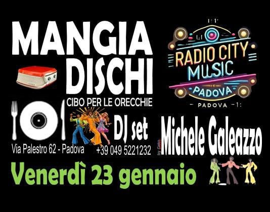 Dj Set Michele Galeazzo - Padova (PD) - 23 gennaio 2026 | cheventi.it