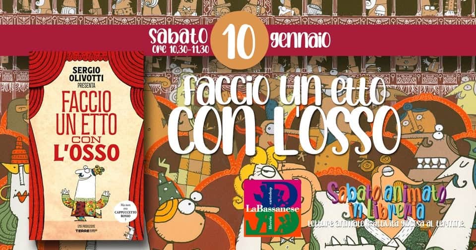Faccio un etto con l’osso. Letture animate in libreria. - 10 gennaio ...