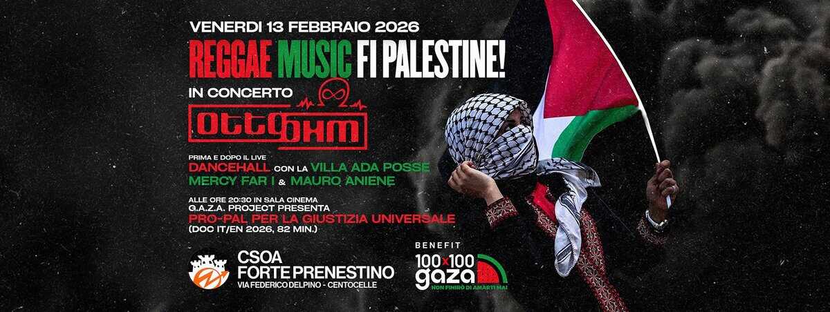 Reggae Music Fi Palestine Benefit 100X100 Gaza Con Otto Ohm, Villa Ada ...
